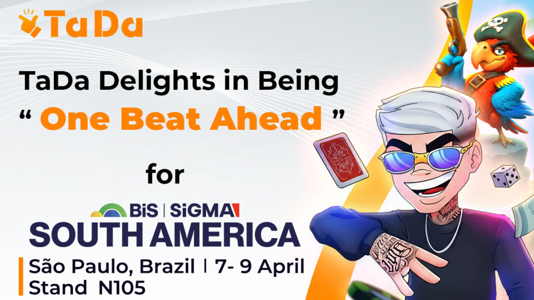 TaDa Gaming announces "One Beat Ahead" strategy at BiS SiGMA South ...